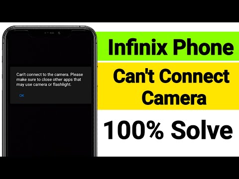 Infinix Phone Camera Can't Connect Problem solve | How to fix Infinix phone can't connect camera?