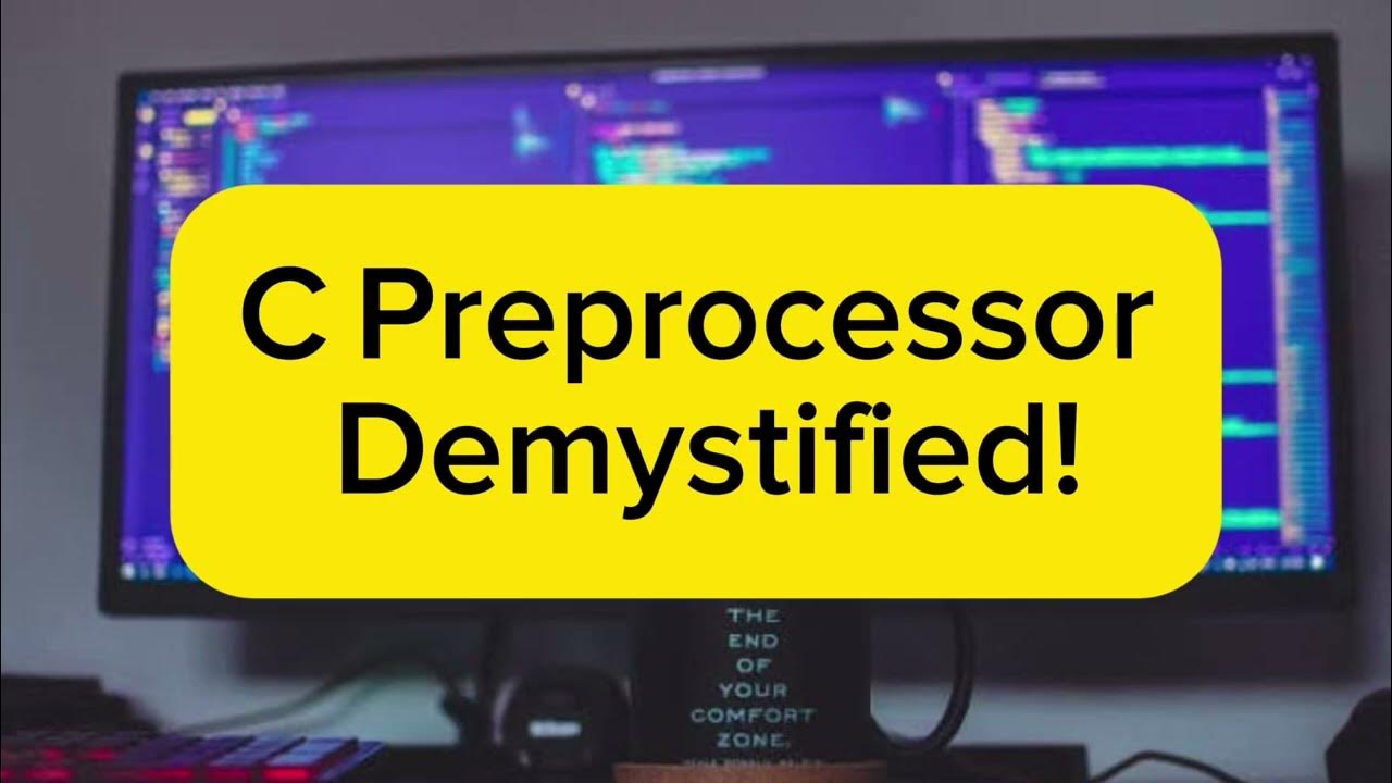 C Preprocessor Demystified - YouTube