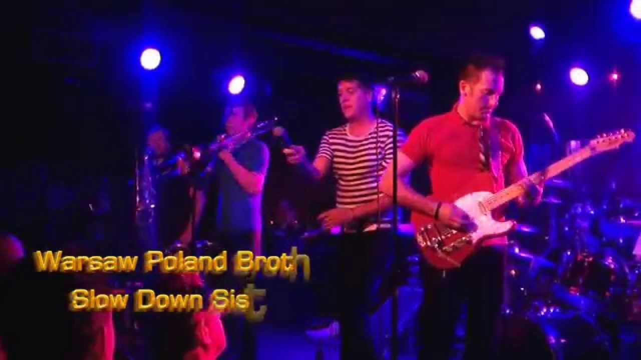 Warsaw Poland Brothers-Slow Down Sister - YouTube