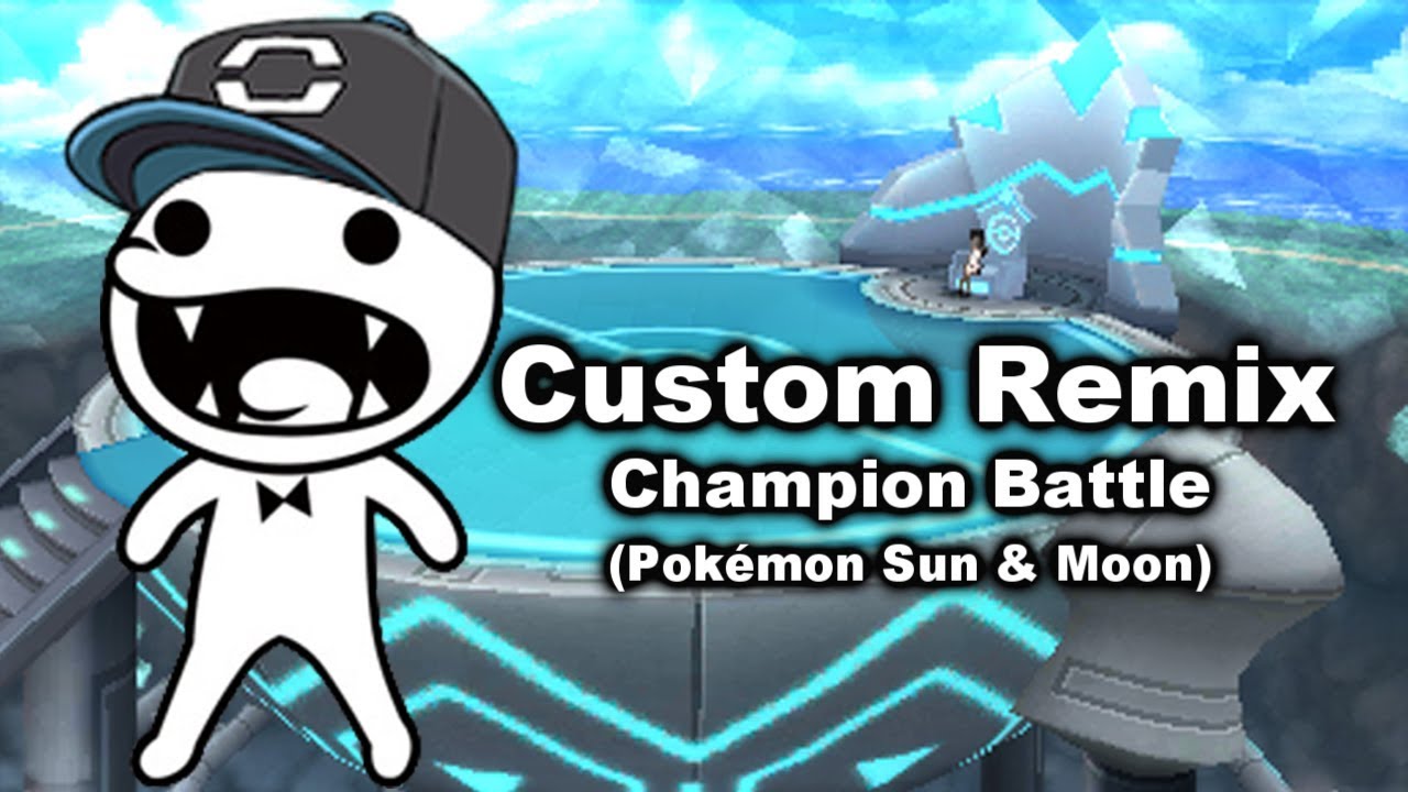 Rhythm Heaven (Custom Remix) - Champion Battle (Pokémon Sun & Moon ...