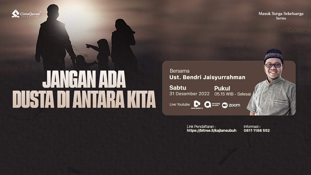 [LIVE] Jangan Ada Dusta Di Antara Kita | Bersama Ust. Bendri Jaisyurrahman - YouTube