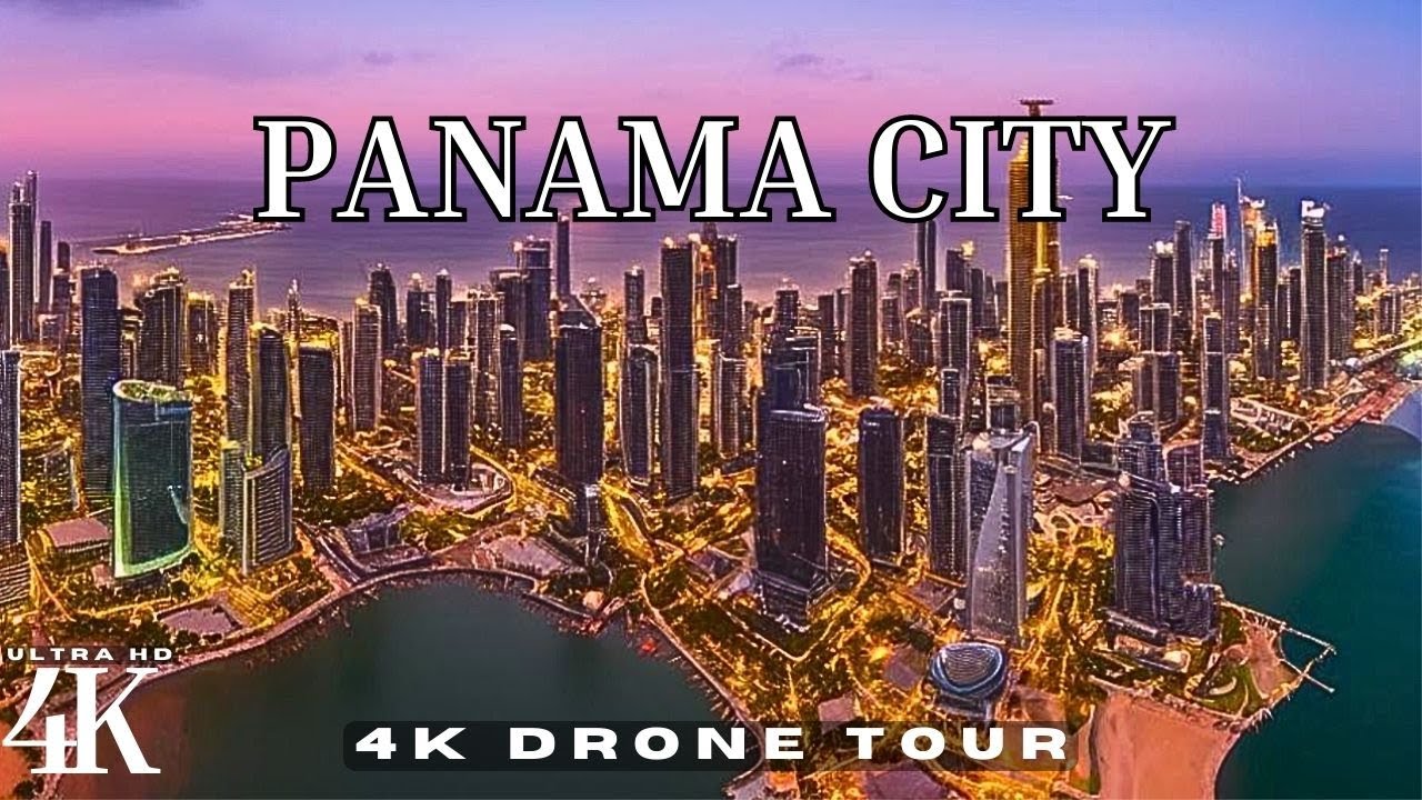 Panama City, Panama 🇵🇦 in 4K ULTRA HD 60FPS | Drone Video - YouTube