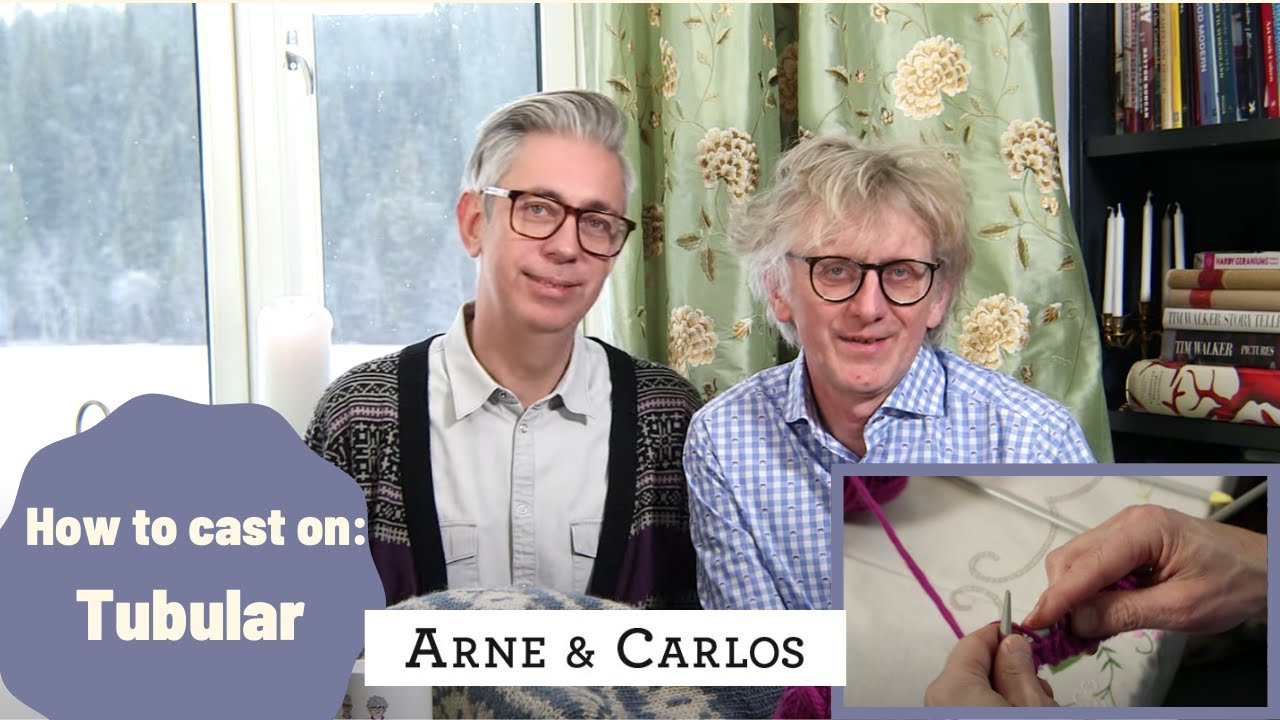 How To Cast On: Tubular Cast On - one of many Cast on Methods - 2 (ARNE ...