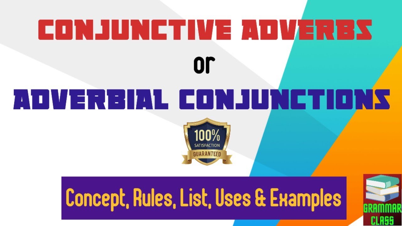 Conjunctive Adverbs in English || Adverbial Conjunctions || - YouTube