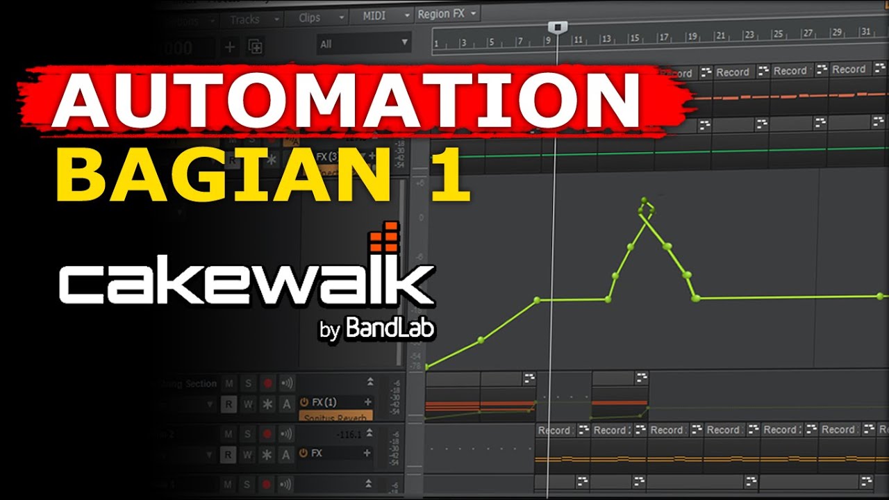 Cara Bikin Automation Envelope di Cakewalk By Bandlab Bagian 1 - YouTube