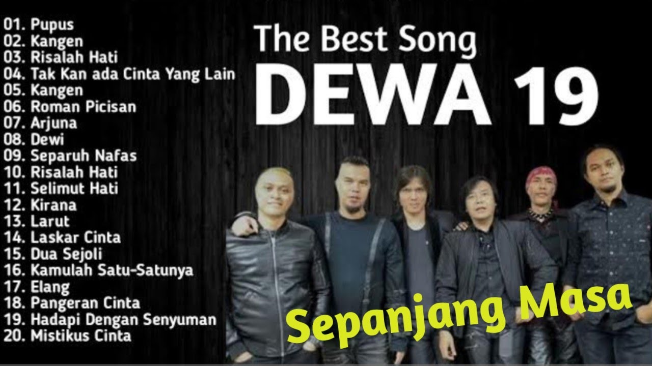Lagu Pilihan Dewa 19 Terbaik Sepanjang Masa - YouTube