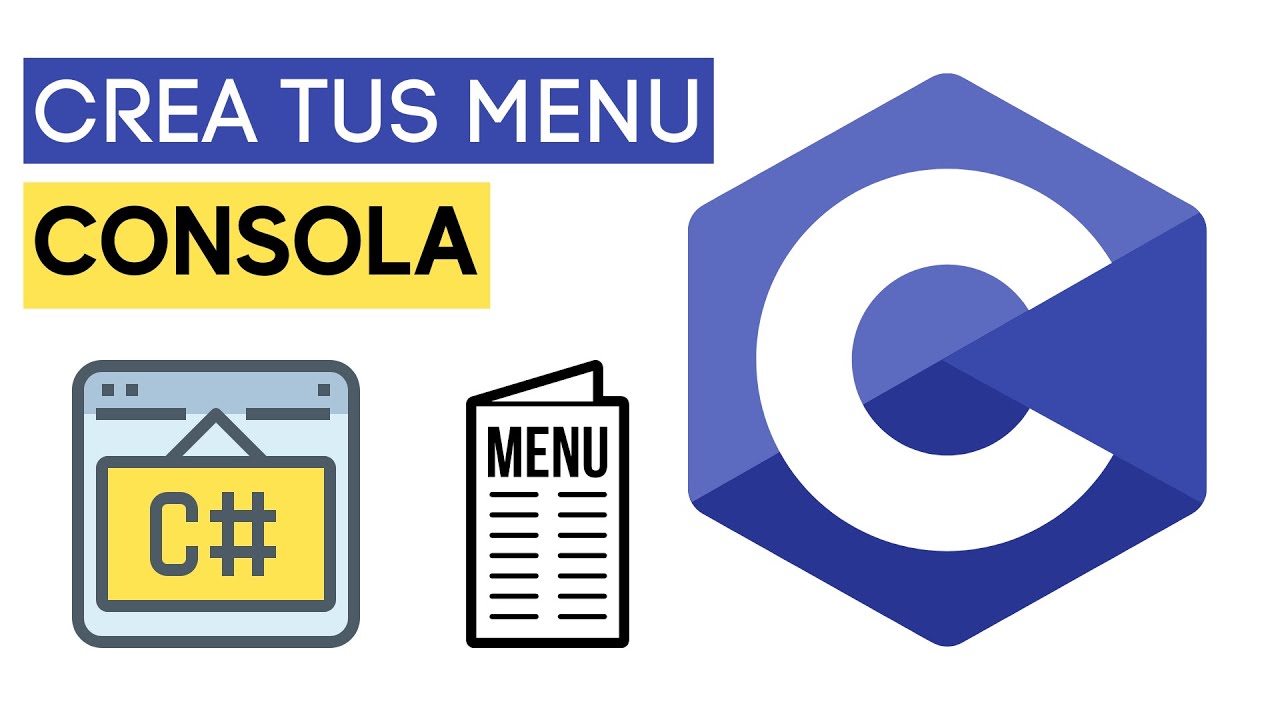 COMO CREAR UN MENU ITERATIVO EN LA CONSOLA DE C# | Conviértete en ...