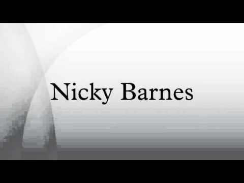 Nicky Barnes - YouTube