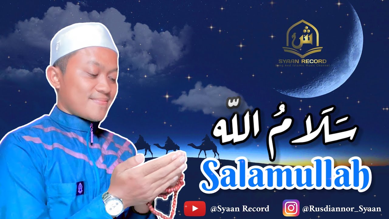 SALAMULLAH - Versi MAHER ZAIN || Cover by SYAAN RECORD - YouTube