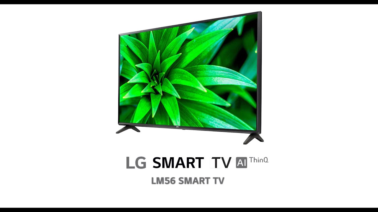 Smart TV For Smarter People | LG LM56 Smart TV | LG India - YouTube