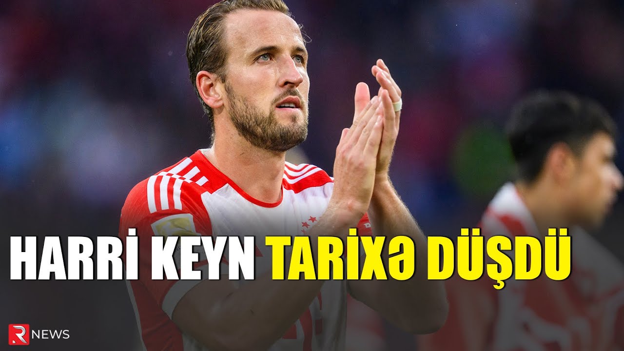 Harri Keyn tarixə düşdü - RTV - YouTube