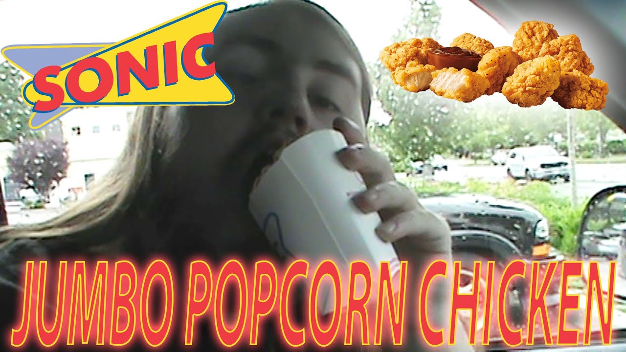 SONIC DRIVE-IN'S JUMBO POPCORN CHICKEN REVIEW - YouTube