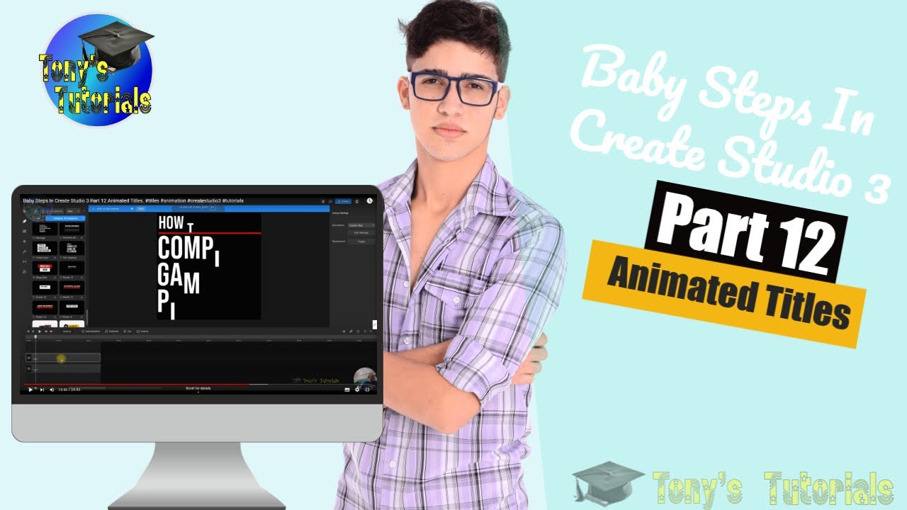 Baby Steps In Create Studio 3 Part 12 Animated Titles. #titles # ...