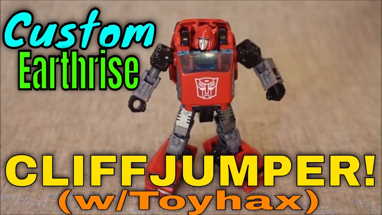Custom Earthrise Cliffjumper with Toyhax and More - GotBot true Review ...