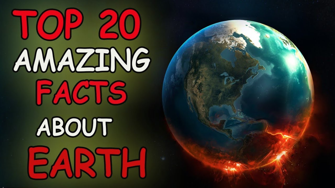 Top 20 Amazing Facts About Earth/Space facts/zameen sy juray kuch ...