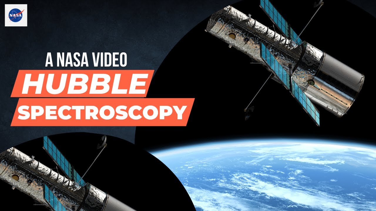 Spectroscopy with Hubble Telescope | NASA Video - YouTube