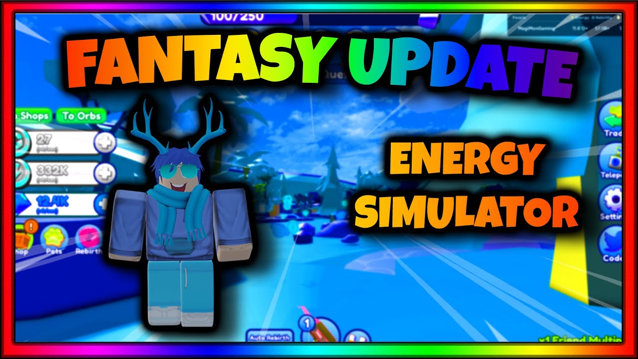 ENERGY SIMULATOR FANTASY UPDATE + NEW WORLD - YouTube