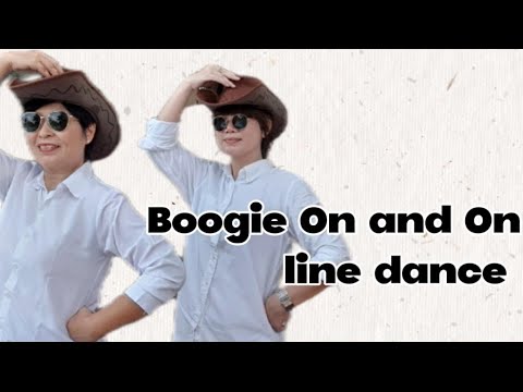BOOGIE ON AND ON LINE DANCE|Choreographer : May Cho (Kor) - March 2025 ...