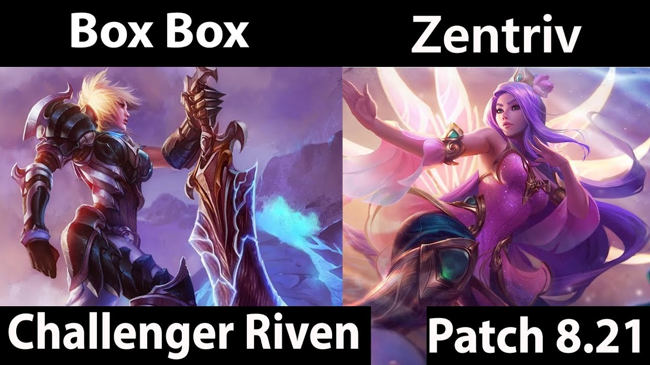 [ Box Box ] Riven vs Irelia [ Zentriv ] Top - Box Box Riven Gameplay ...