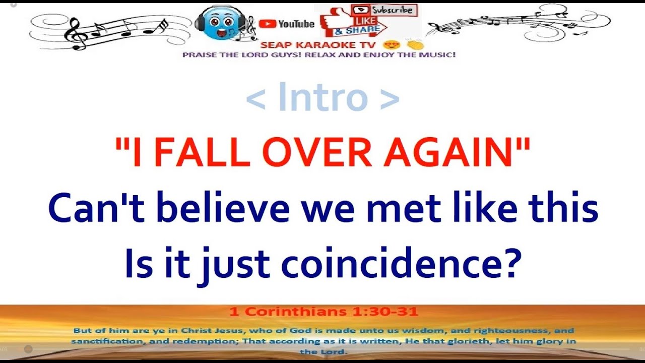 I FALL OVER AGAIN KARAOKE LYRICS BY DAN HILL - YouTube