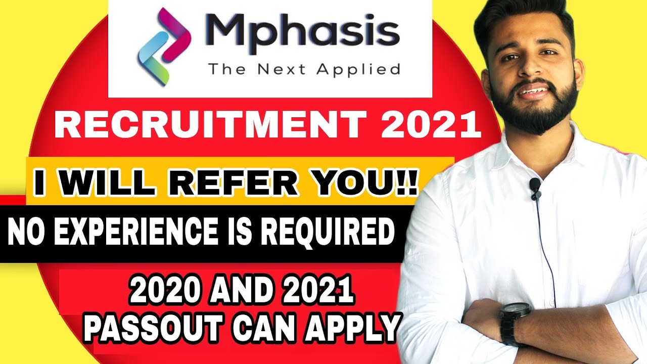 😍😍Mphasis BULK HIRING 2021 | Mphasis Off Campus Recruitment 2021 | Jobs For Freshers - YouTube