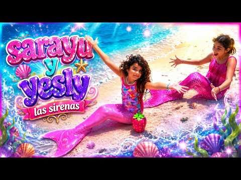 LAS SIRENAS SARAYU Y YESLY - NUEVOS OUTFITS