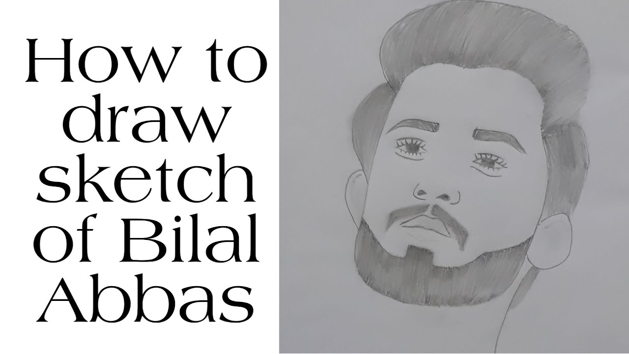 How to draw sketch of Bilal Abbas | Drawing with Amna Ilyas - YouTube