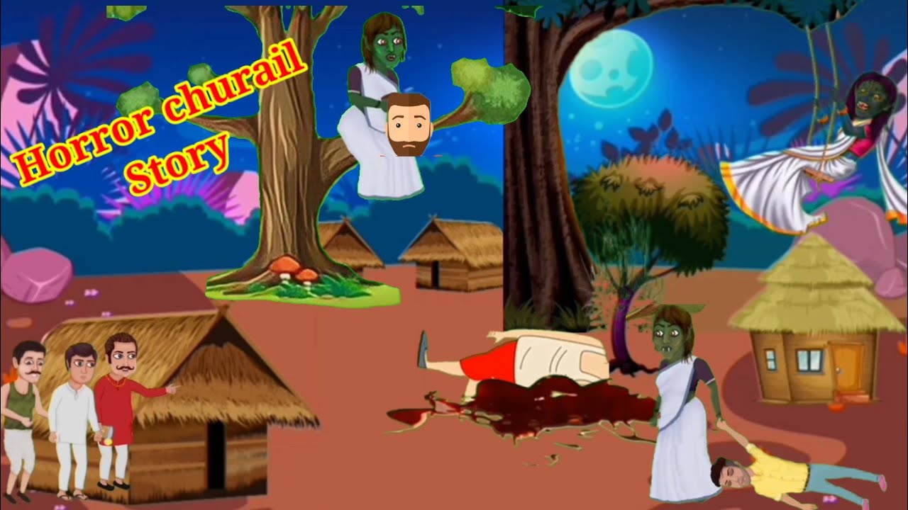 Horror Story |Churail story | Hindi Kahaniya | Bhootiya - YouTube