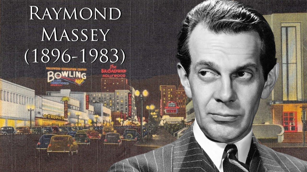 Raymond Massey (1896-1983) - YouTube