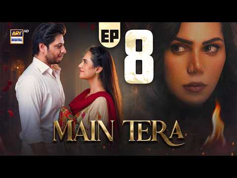 Main Tera Episode 8 | Highlights | Ghana Ali | Arez Ahmed | Yusra Irfan | ARY Digital Drama