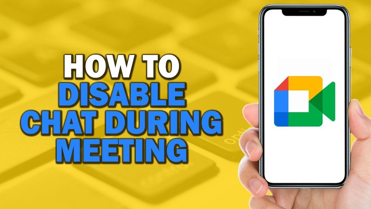 How To Disable Chat on Google Meet During Meeting (Easiest Way) - YouTube