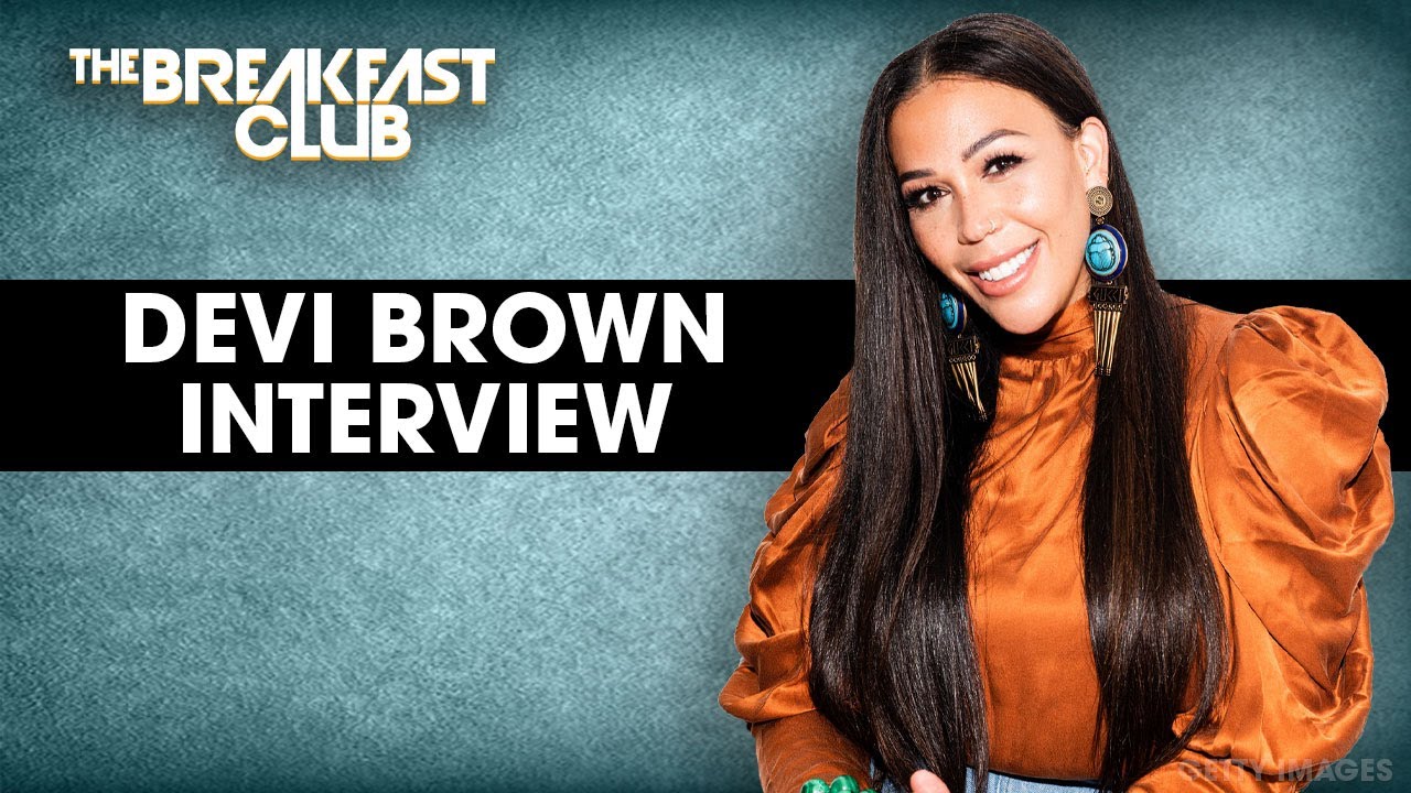 Devi Brown On Her Journey From Radio Into Mindfulness, Positive Energy ...