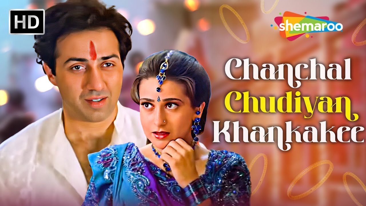 Chanchal Chudiyan Khankakee | Kumar Sanu | Sunny Deol | Karishma Kapoor | Love Songs | Ajay ...
