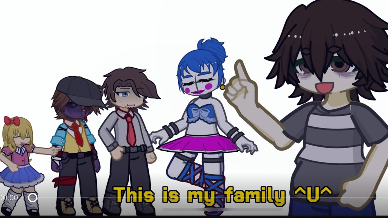This is my family! | meme/ fnaf - YouTube