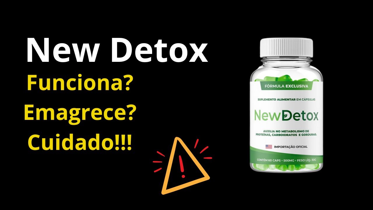 New Detox Funciona? Descubra agora tudo sobre o New Detox - YouTube