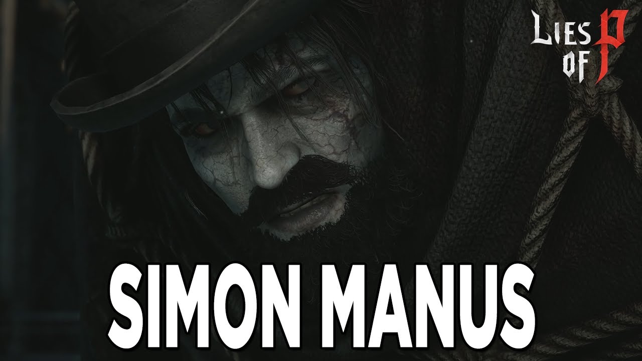 Simon Manus, el Brazo de Dios - Lies of P Gameplay Capítulo 11 - YouTube