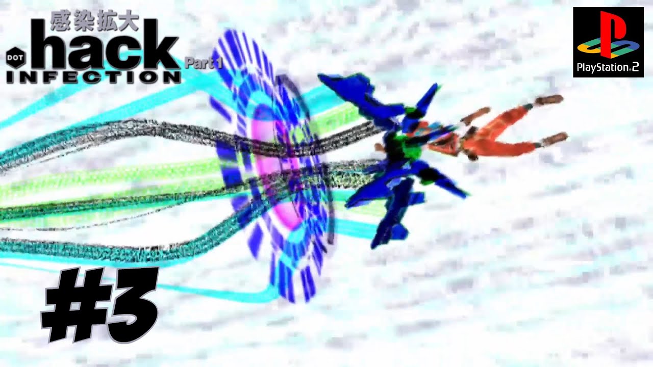 .Hack//INFECTION (Part 3 | PS2 | Playthrough | No Commentary) - YouTube