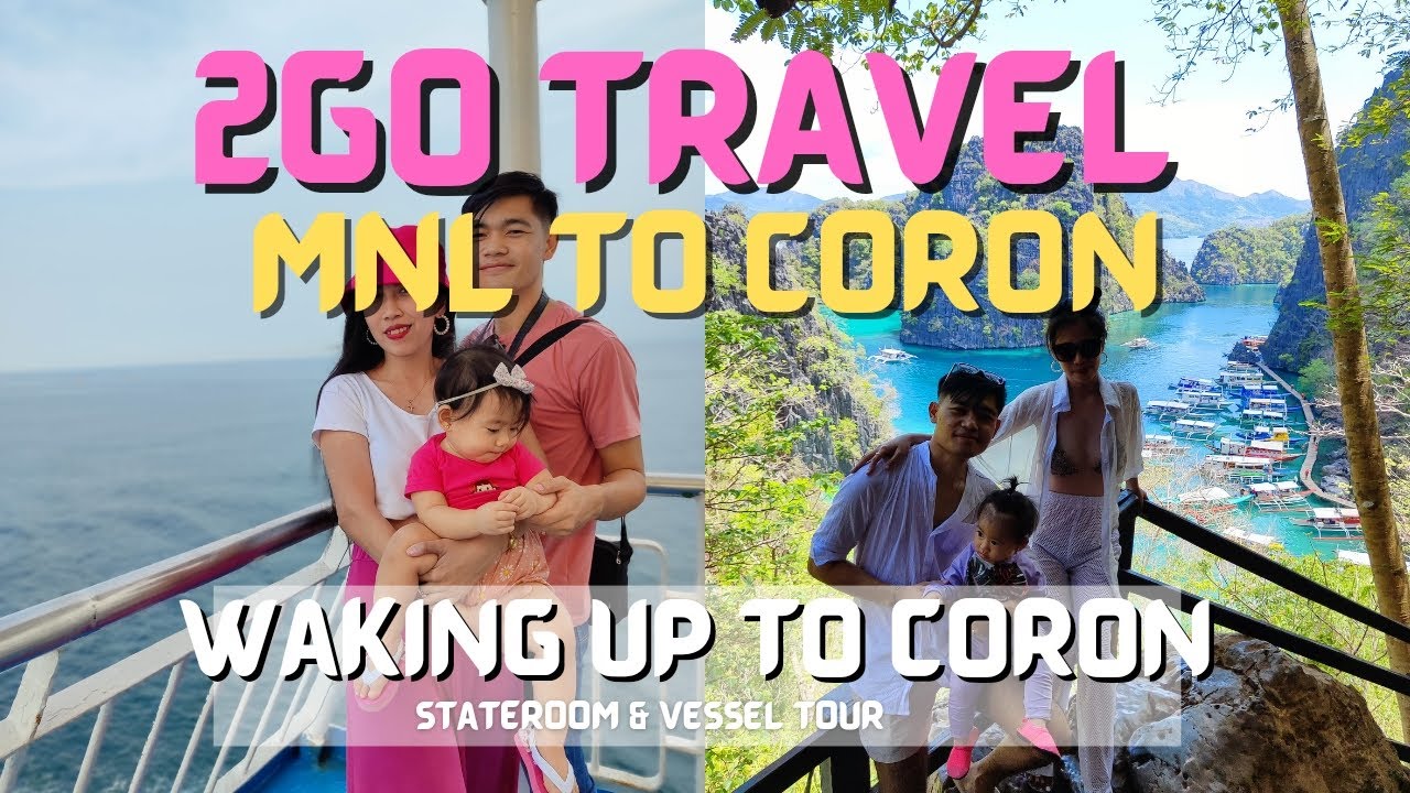 WAKING UP TO CORON | Manila to Coron via 2GO Travel | Stateroom ...