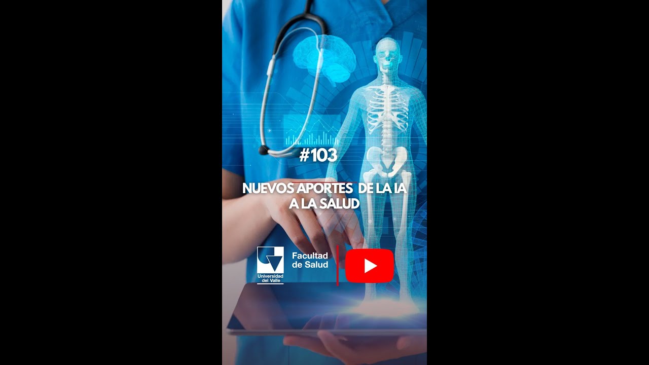 TV Salud Programa #103- NUEVOS APORTES DE LA IA A LA SALUD - YouTube