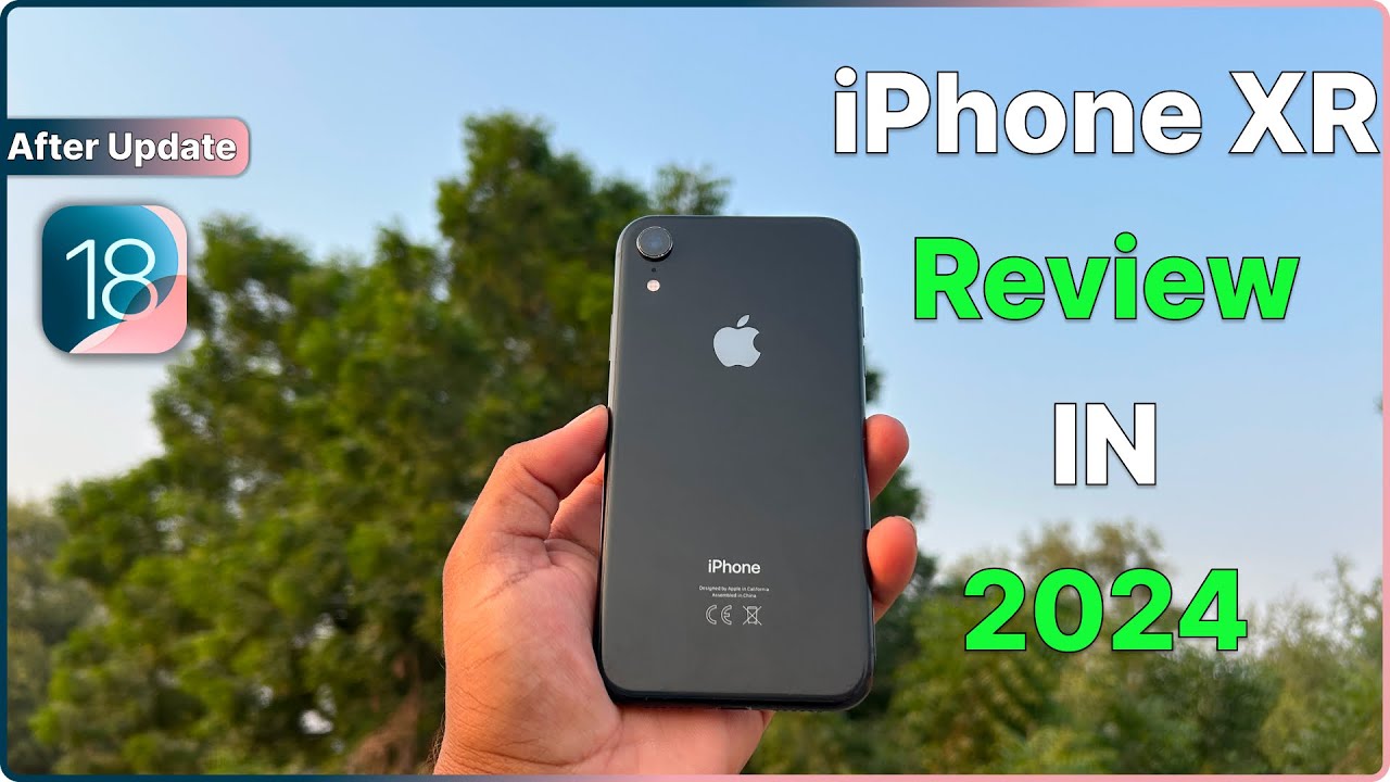 iPhone XR in 2024 - Detailed Review after update iOS 18🔥Should You Buy ...