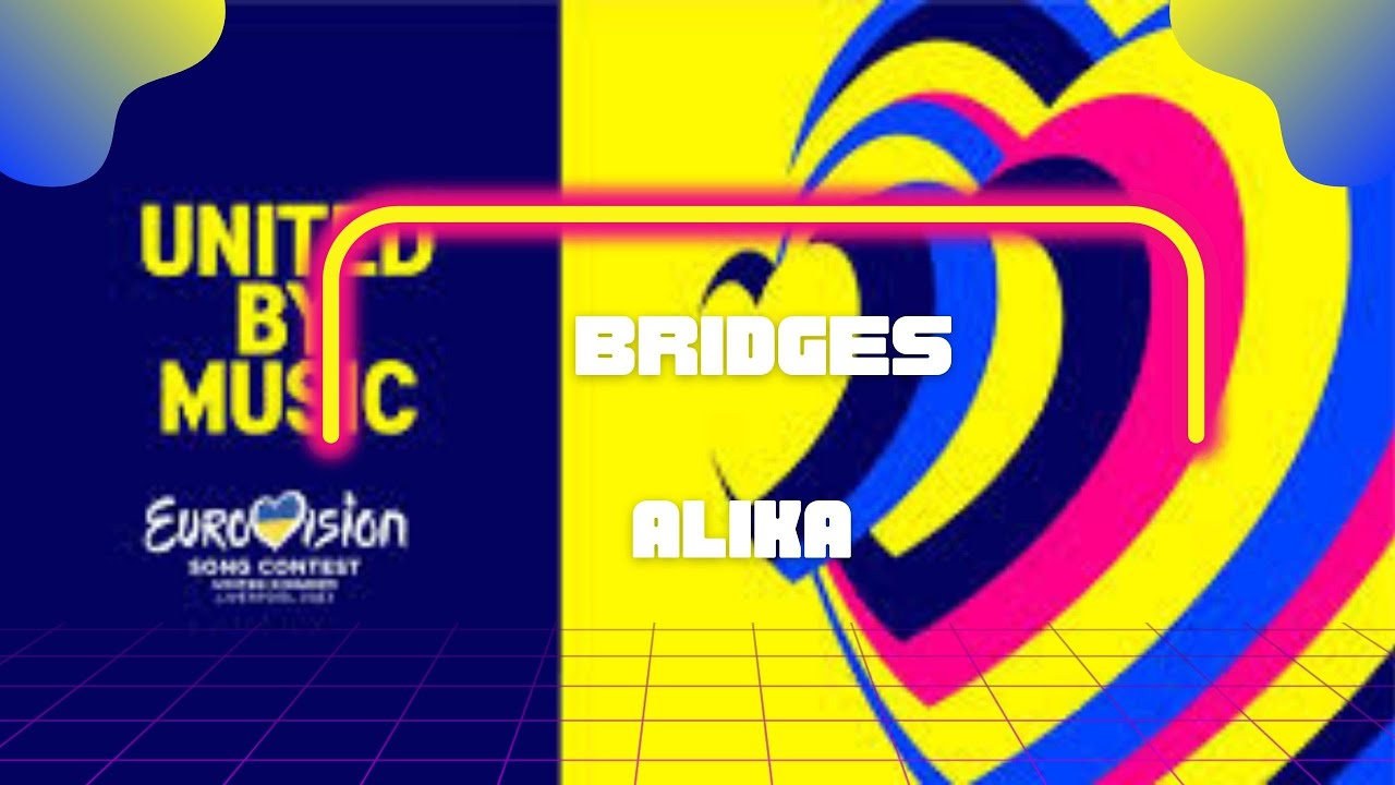 Alika - Bridges Estonia Lyrics - YouTube