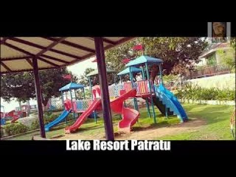 lake resort patratu - YouTube