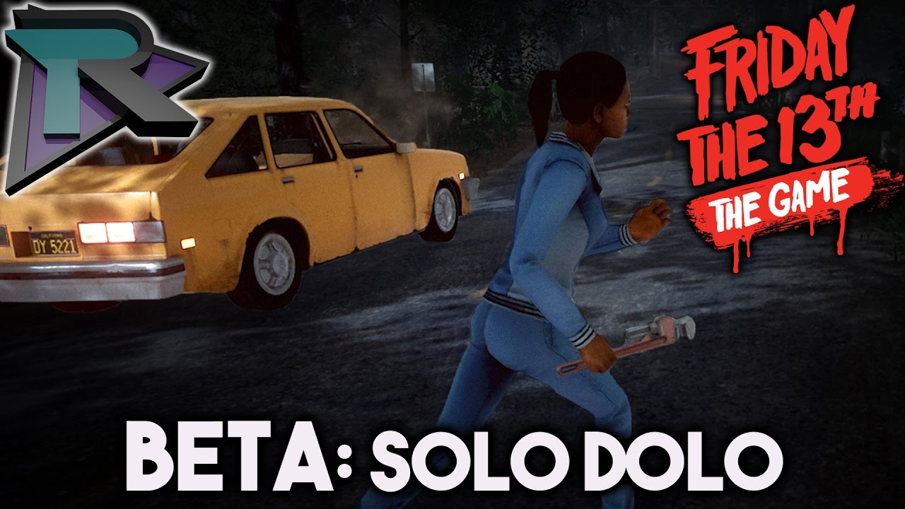 [BETA] Solo Dolo - Friday the 13th The Game - YouTube