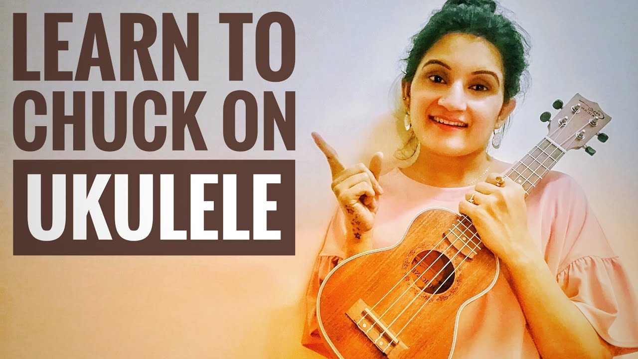 How to chuck on ukulele | chunking on ukulele | muting ukulele - YouTube