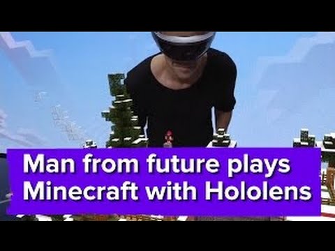 Playing Minecraft Hologram with the Microsoft HoloLens - E3 2015 - YouTube
