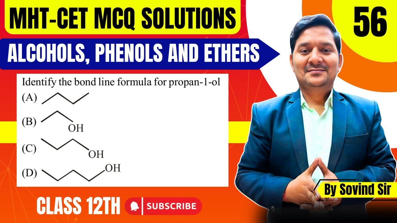 Identify the bond line formula for propan-1-ol | MHT-CET 2024 Questions ...