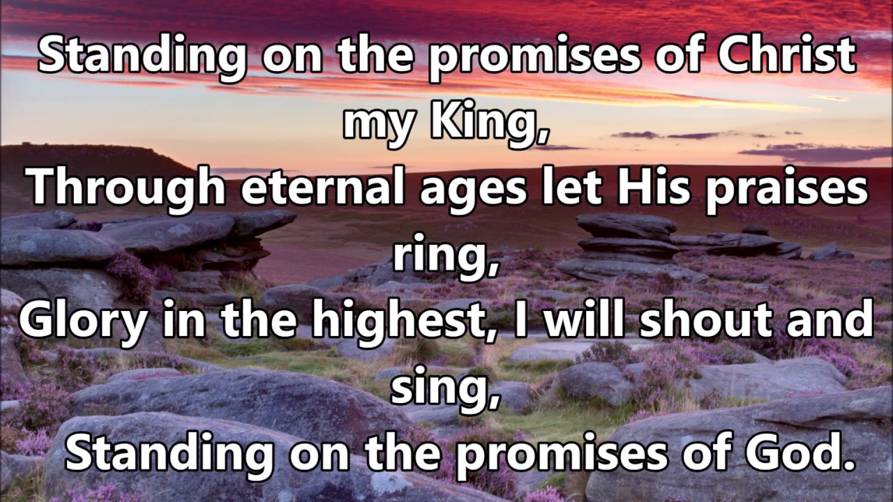 Standing On The Promises - YouTube