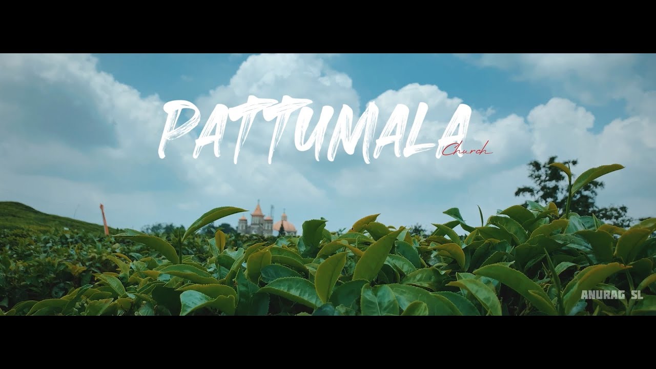 Pattumala Church | Idukki | Cinematic | Full HD | 24FPS Experiments ...
