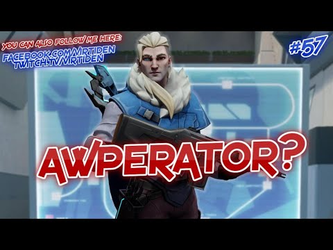 AWPERATOR? - Valorant session #57 - YouTube