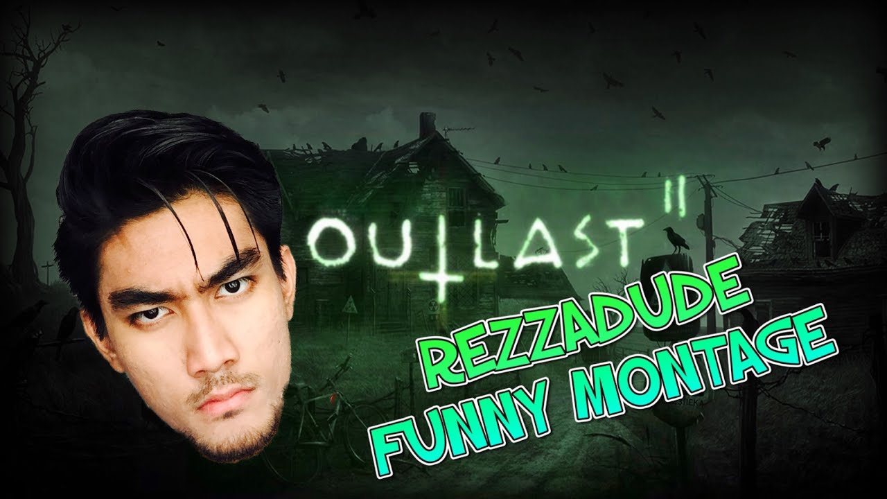 Outlast 2 FUNNY & SCARY MONTAGE with RezZaDude - YouTube